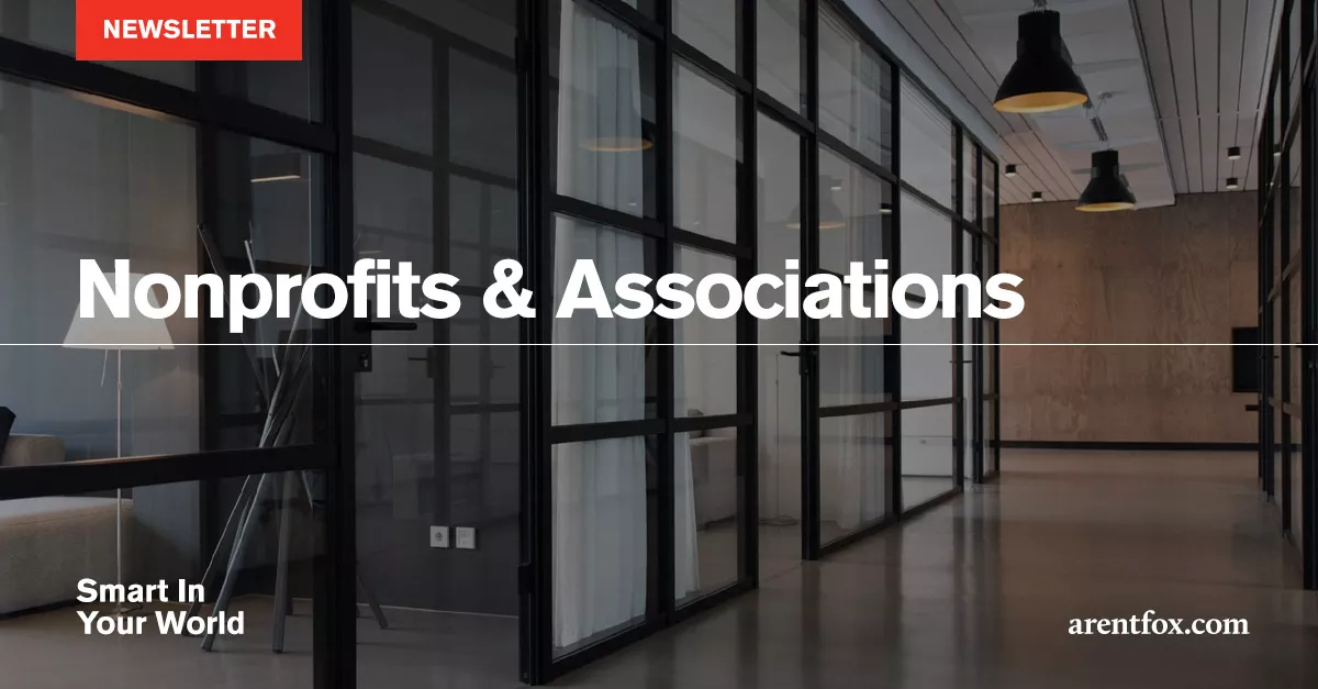 Arent Fox Association Digest | ArentFox Schiff