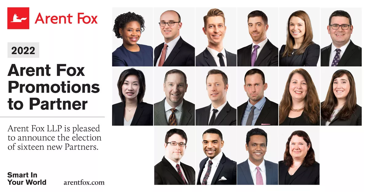 Arent Fox Announces 2022 Promotions to Partner | ArentFox Schiff