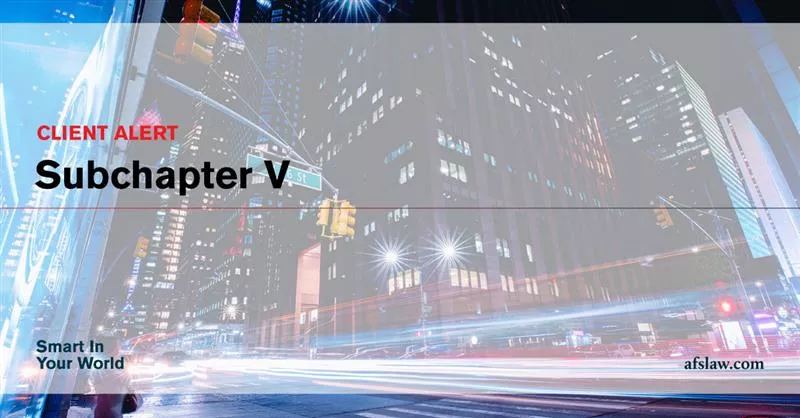 Amendment to Subchapter V of Chapter 11 Clarifies Affiliates ...